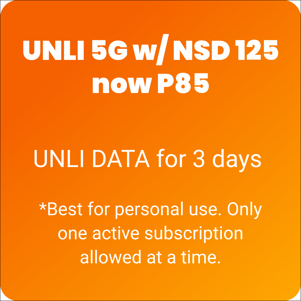 UNLI 5G w/ NSD 125 now P85 | Smart Online Store.